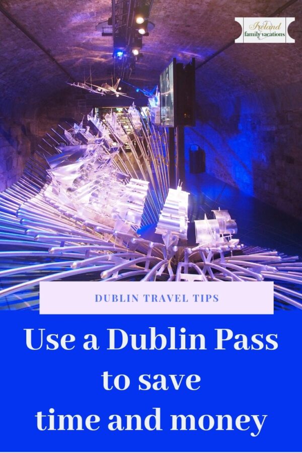 Dublin Travel Tips: How to Maximize Your Dublin Pass